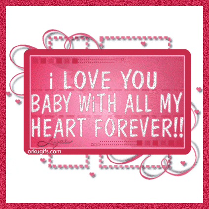 I Love You Baby With All My Heart Forever Images And Messages
